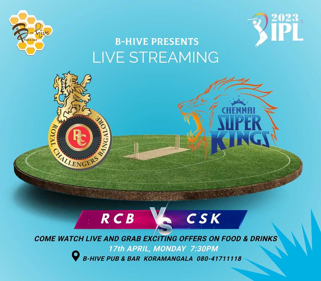 RCB vs CSK by BHive, Live Screen Event Tickets Bengaluru - Clubr