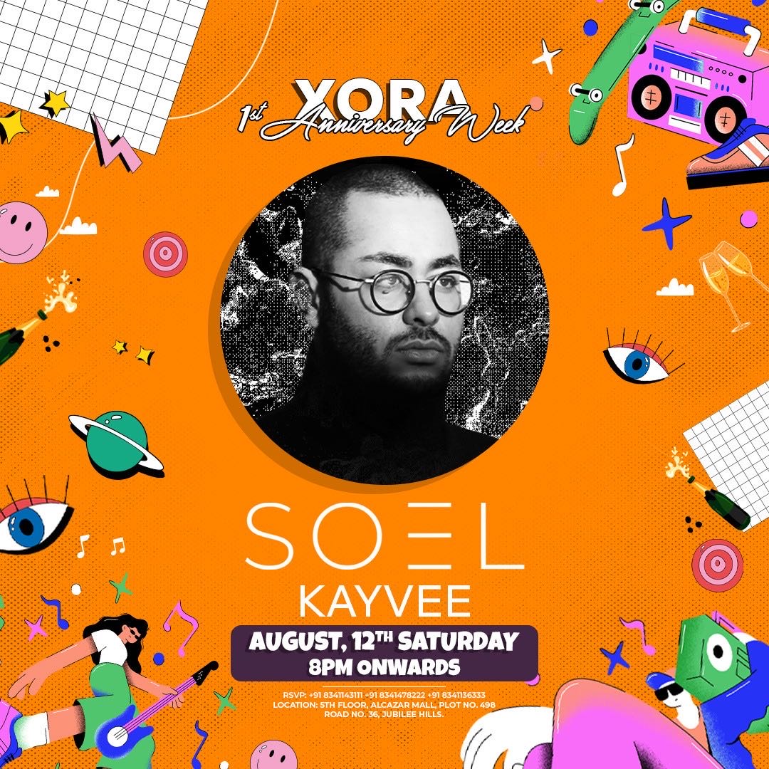 Xora Anniversary Week - Ft Soel by Xora Bar & Kitchen, Techno Event ...