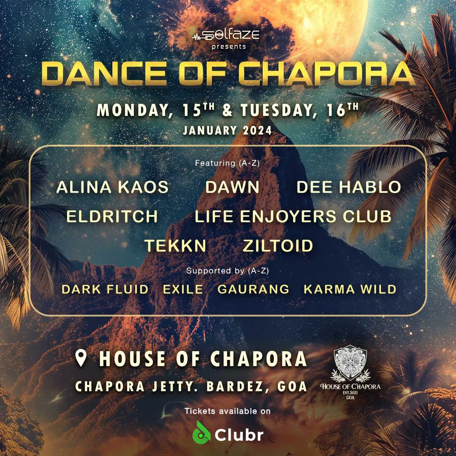 House Of Chapora - Book Upcoming Event Tickets | Upcoming Events